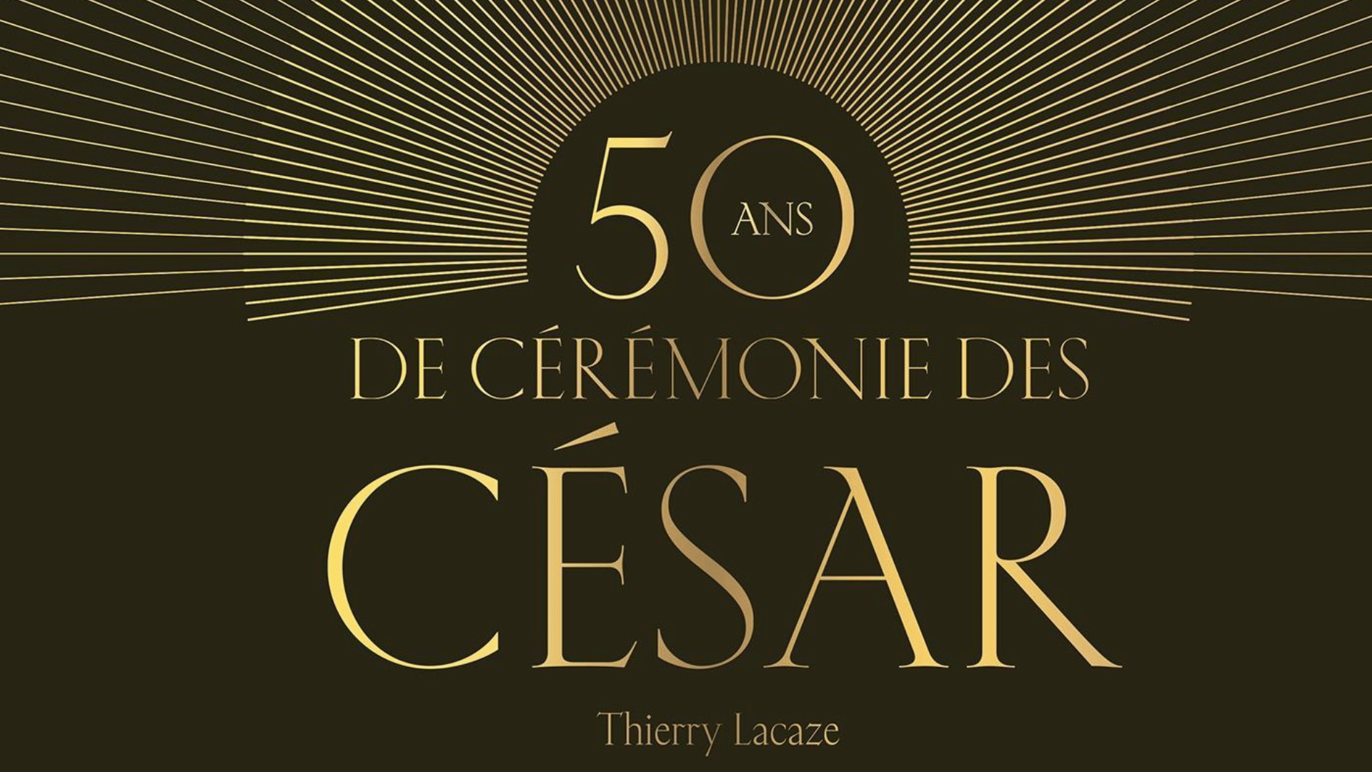 The 50ᵉ César ceremony: an anniversary evening of cinematic excellence